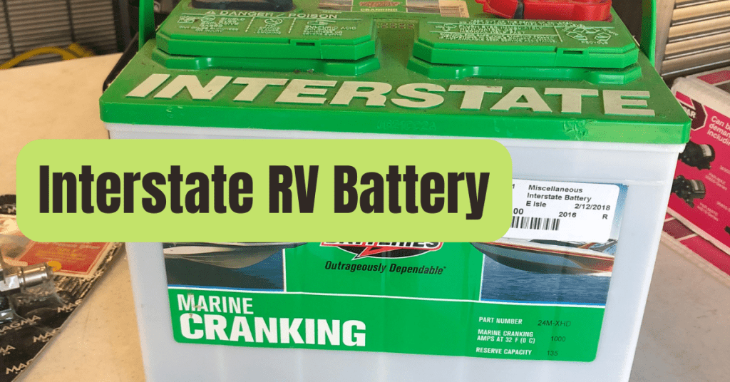 Are Interstate RV Batteries Good? A Complete Review - RVing Beginner