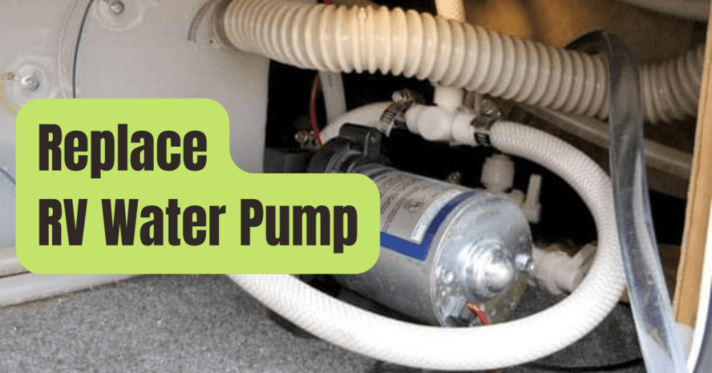 Replace RV Water Pump - RVing Beginner